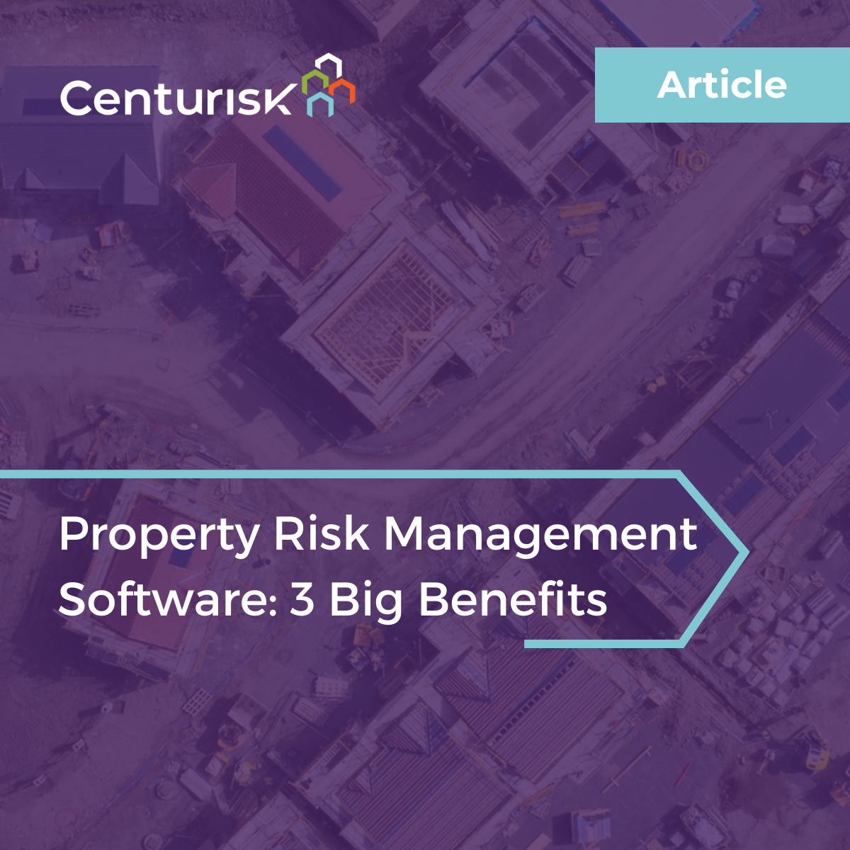 3 Big Benefits of Property Risk Management Software