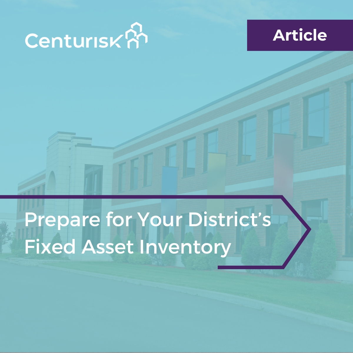 Prepare for Your District’s Fixed Asset Inventory Project Today