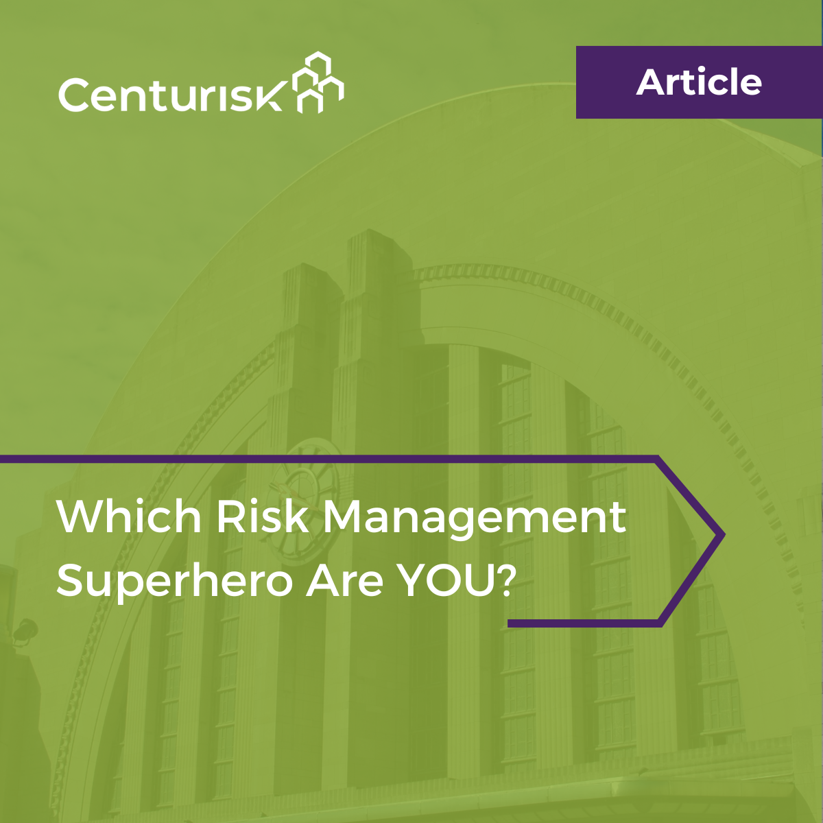 Find out which risk management superhero you are!
